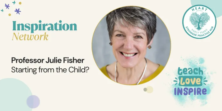 Inspiration Network: Starting from the Child? With Professor Julie ...