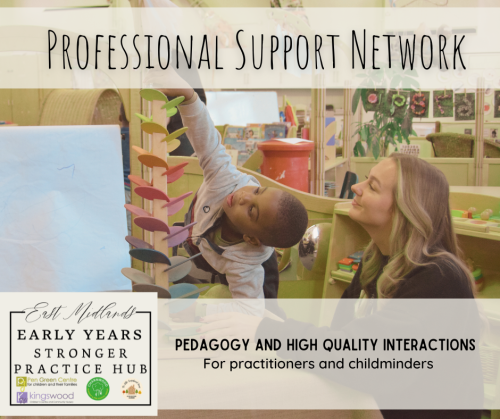 East Midlands Early Years Stronger Practice Hub | Stronger Practice Hubs