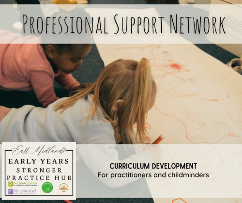 East Midlands Early Years Stronger Practice Hub | Stronger Practice Hubs