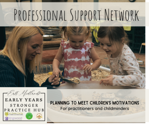 East Midlands Early Years Stronger Practice Hub | Stronger Practice Hubs