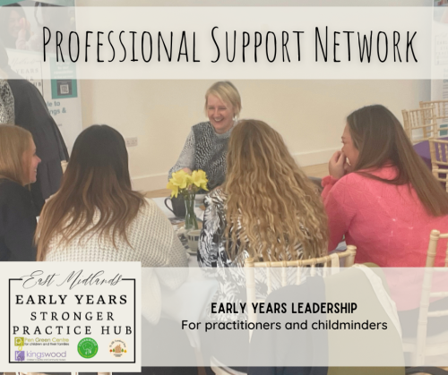 East Midlands Early Years Stronger Practice Hub | Stronger Practice Hubs